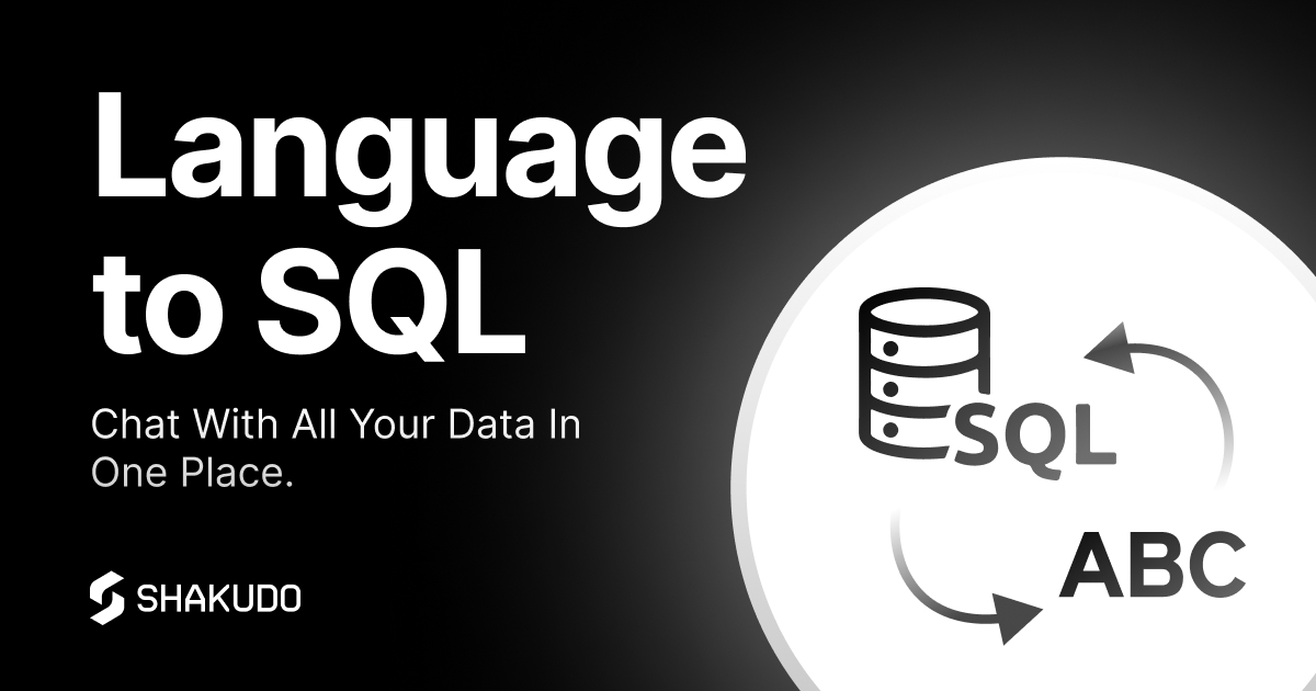 Text to SQL | Shakudo